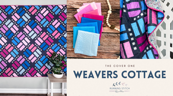 Weavers Cottage - The Cover One - Running Stitch Quilts