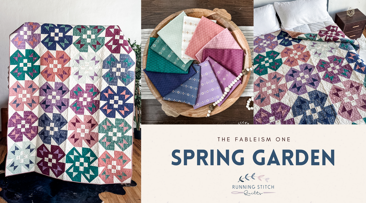 Spring Garden - The Fableism One - Running Stitch Quilts