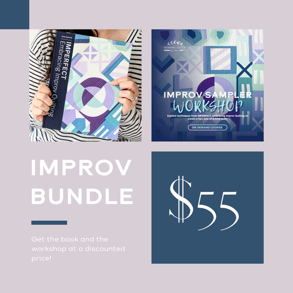 Improv Book + Workshop Bundle - Running Stitch Quilts